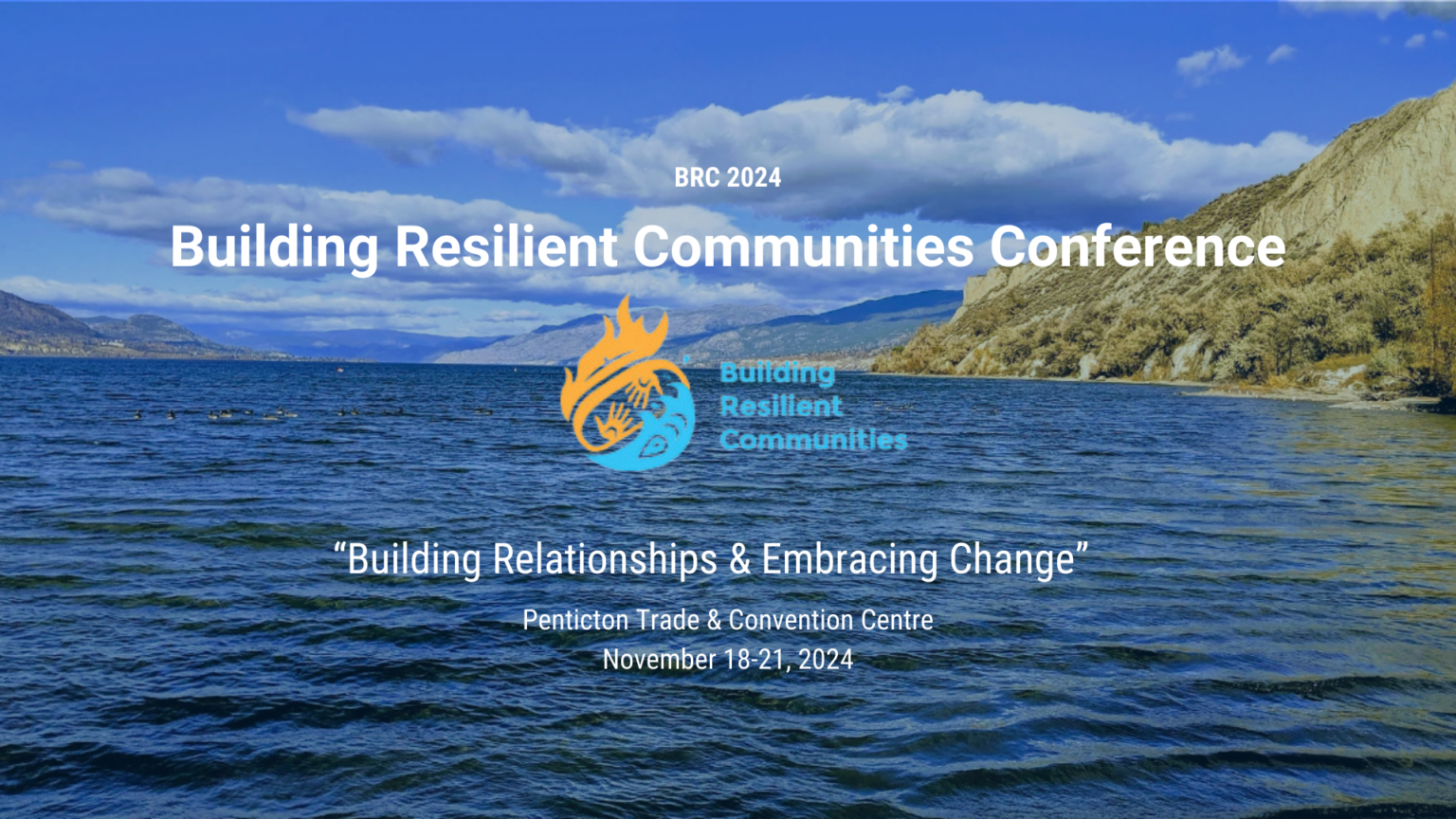 2024 Building Resilient Communities Conference | Penticton Trade and ...