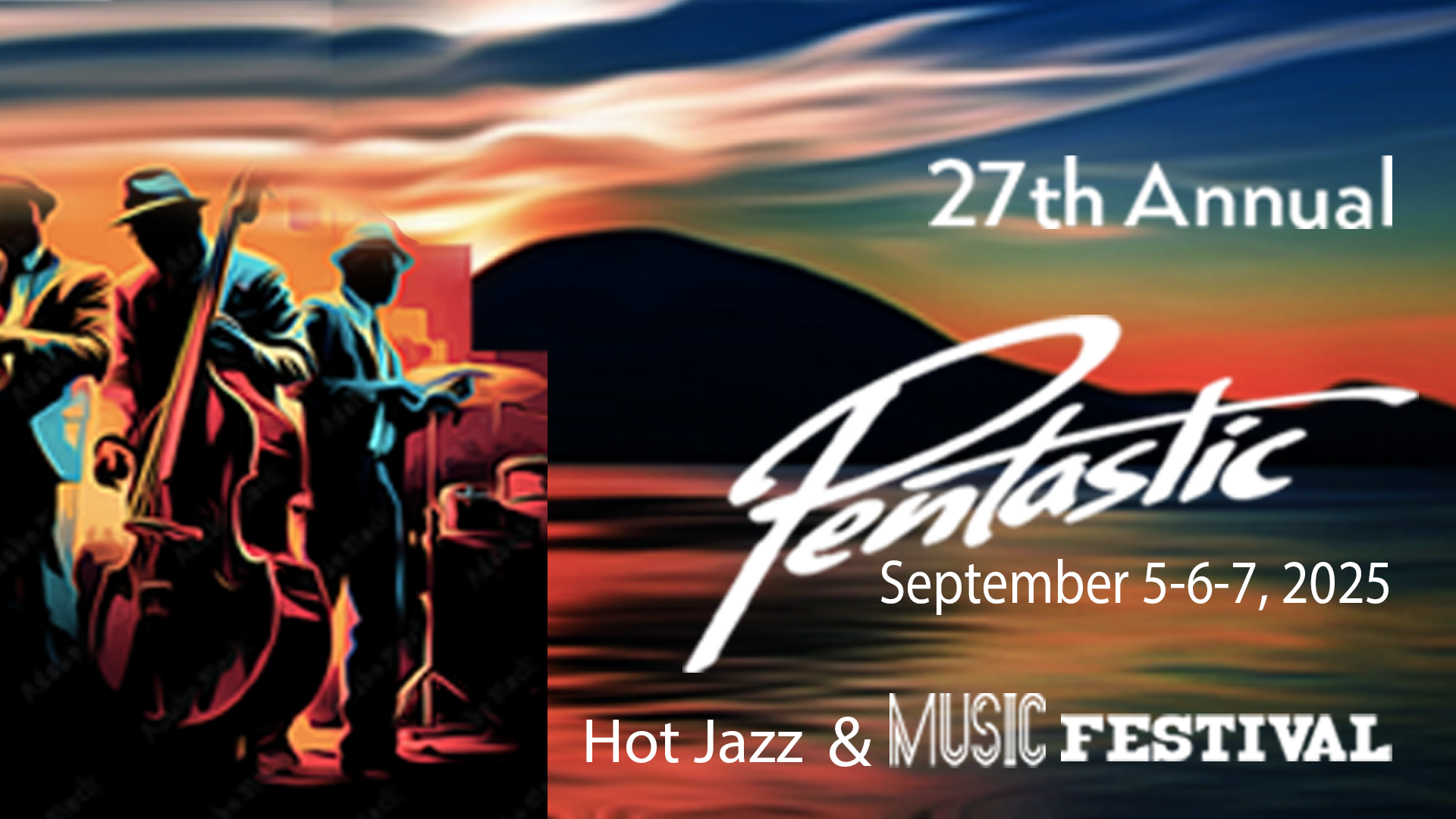 27th Annual Pentastic Hot Jazz & Music Festival – 2025 | Penticton ...